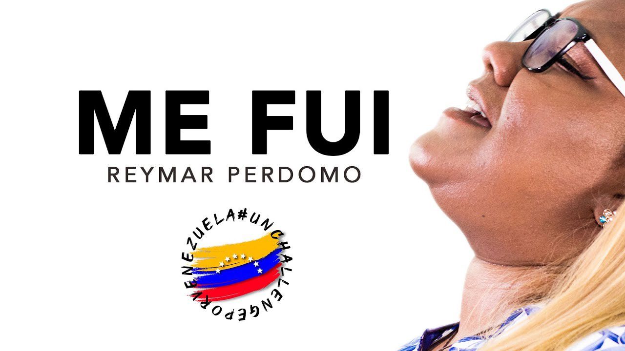 Me fui con mi cabeza llena de dudas, pero me fui. Me Fui - Reymar Perdomo - Música Venezolana